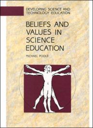 Beliefs And Values In Science Education